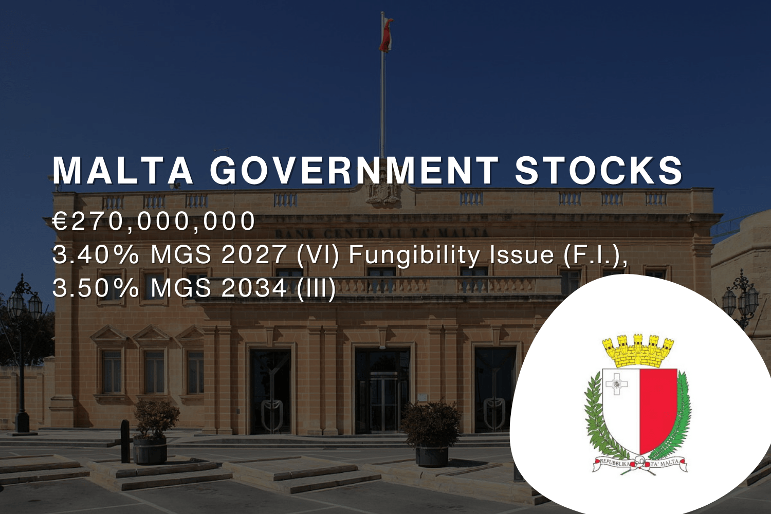 Malta Government Stocks - July 2024 Issue - Pricing - Jesmond Mizzi ...